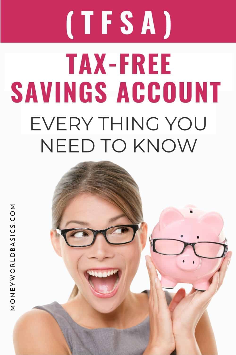 WHAT IS A TFSA & HOW DOES IT WORK? - Money World Basics